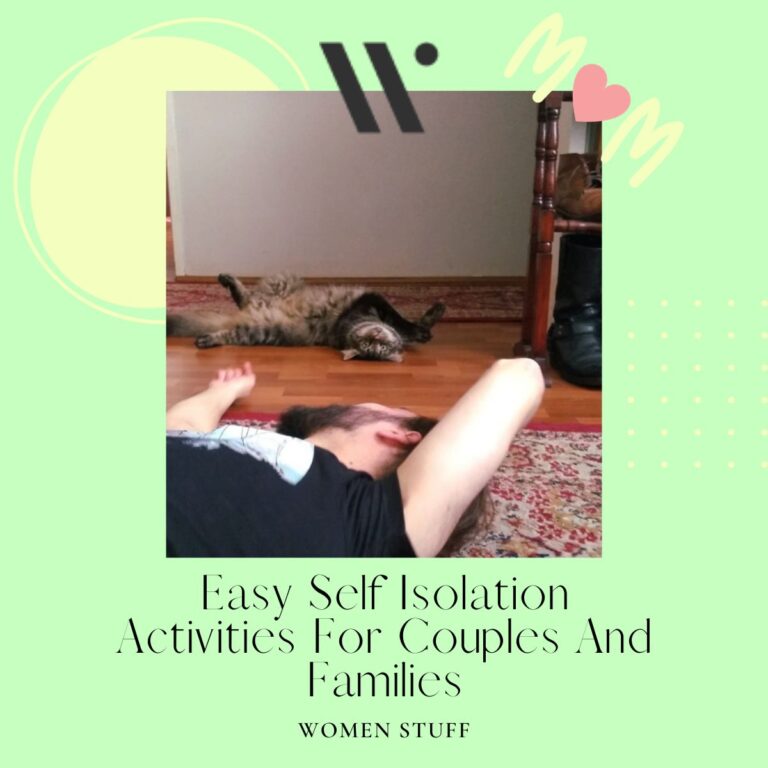 Easy Self Isolation Activities for Couples and Families - Women Stuff
