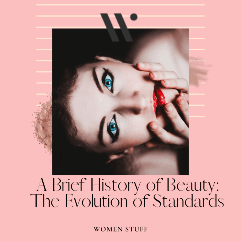 A Brief History of Beauty: The Evolution of Standards from BC to Today ...